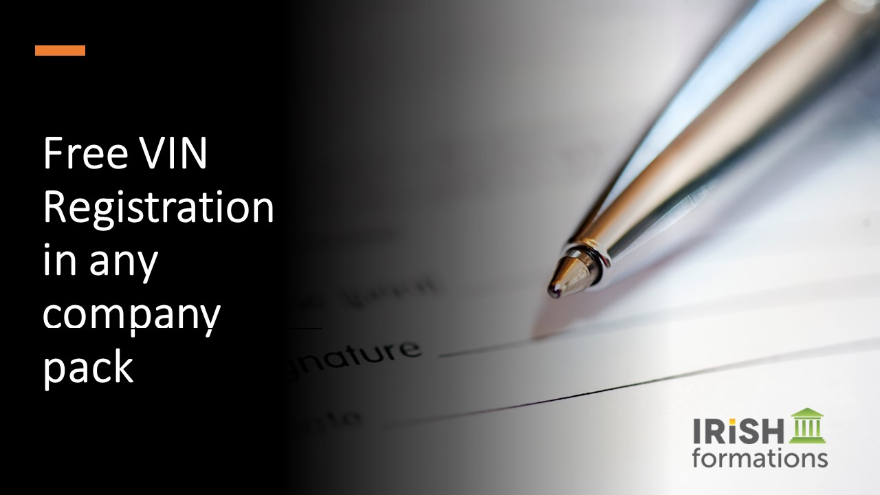 Free VIN Registration in any Company Pack - Irish Formations